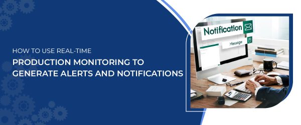 Real-Time Production Monitoring with Compucare's Effy PMS